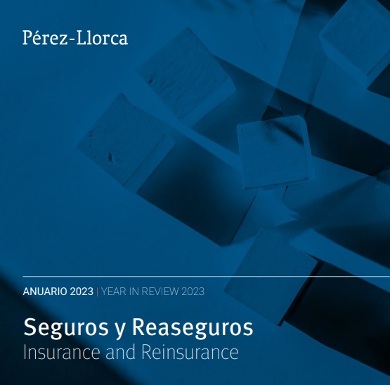 Pérez-Llorca publica su Anuario de Seguros 2023 - Grupo Aseguranza